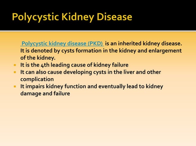 Polycystic kidney disease | PPTX | Blood Disorders | Diseases and Conditions