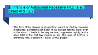 POLYCYSTIC KIDNEY DISEASE FOR NURSING | PPTX