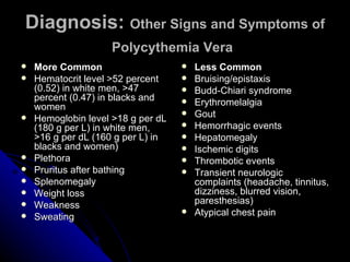 Plethora In Polycythemia Vera