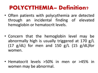 Polycythemia by Dr. Sookun Rajeev Kumar | PPTX