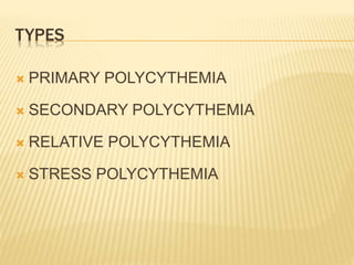 Polycythemia | PPTX