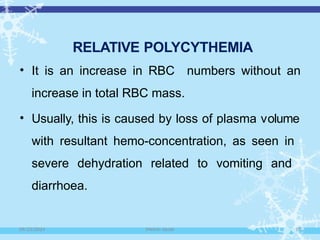polycythemia IN HAEMATOLOGY-201124045034.pptx