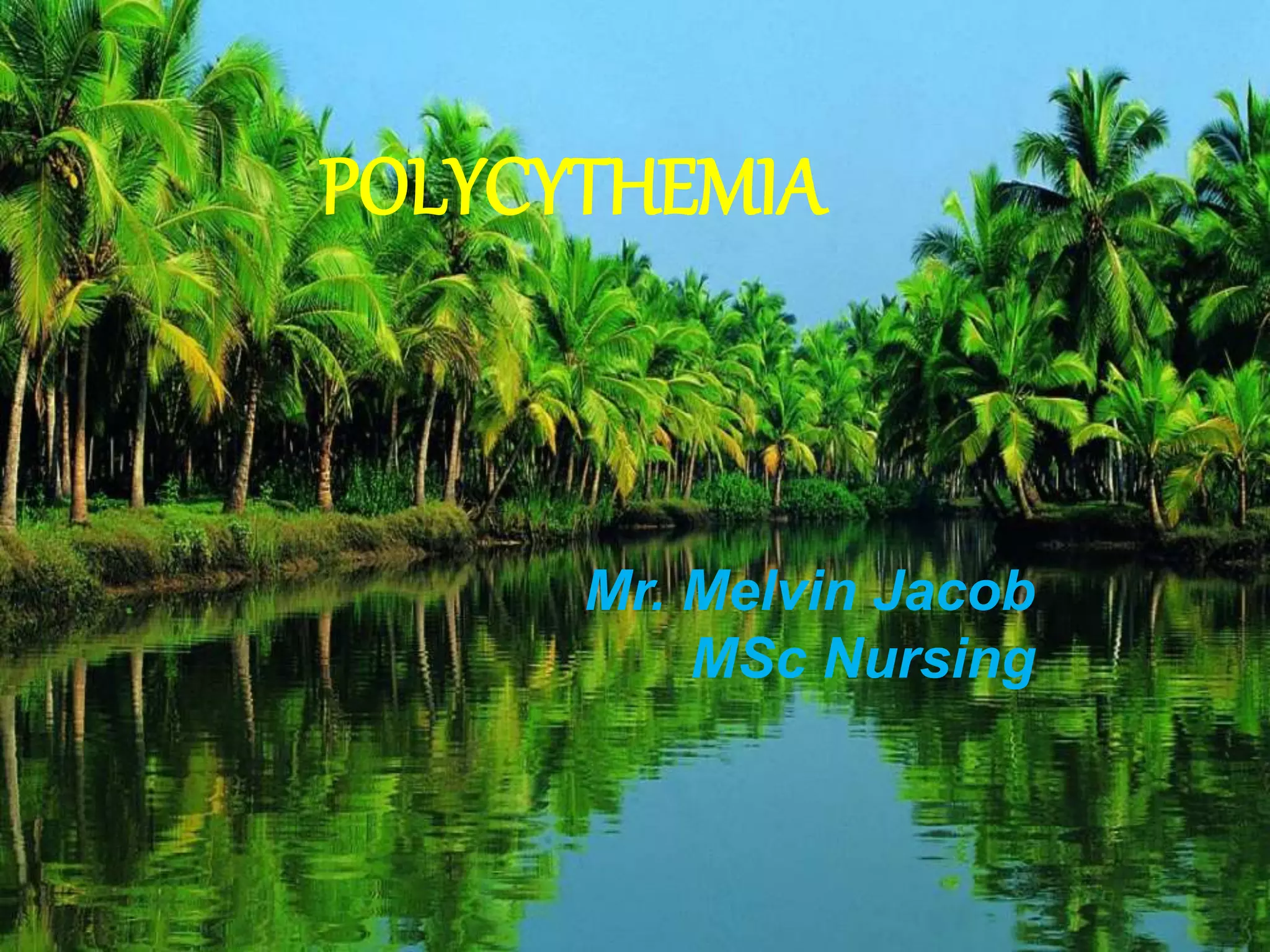 Polycythemia | PPTX
