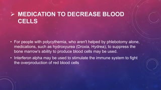 Polycythemia | PPTX