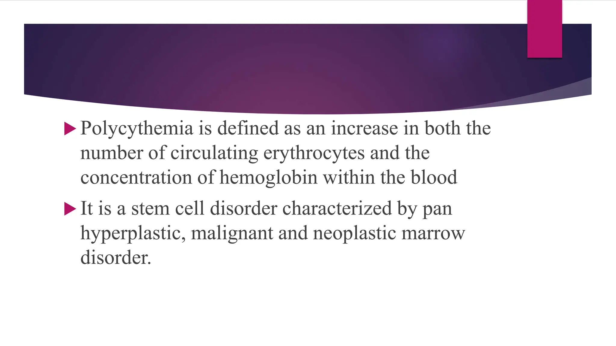 polycythemia. presentation for semcurriculum | PPTX