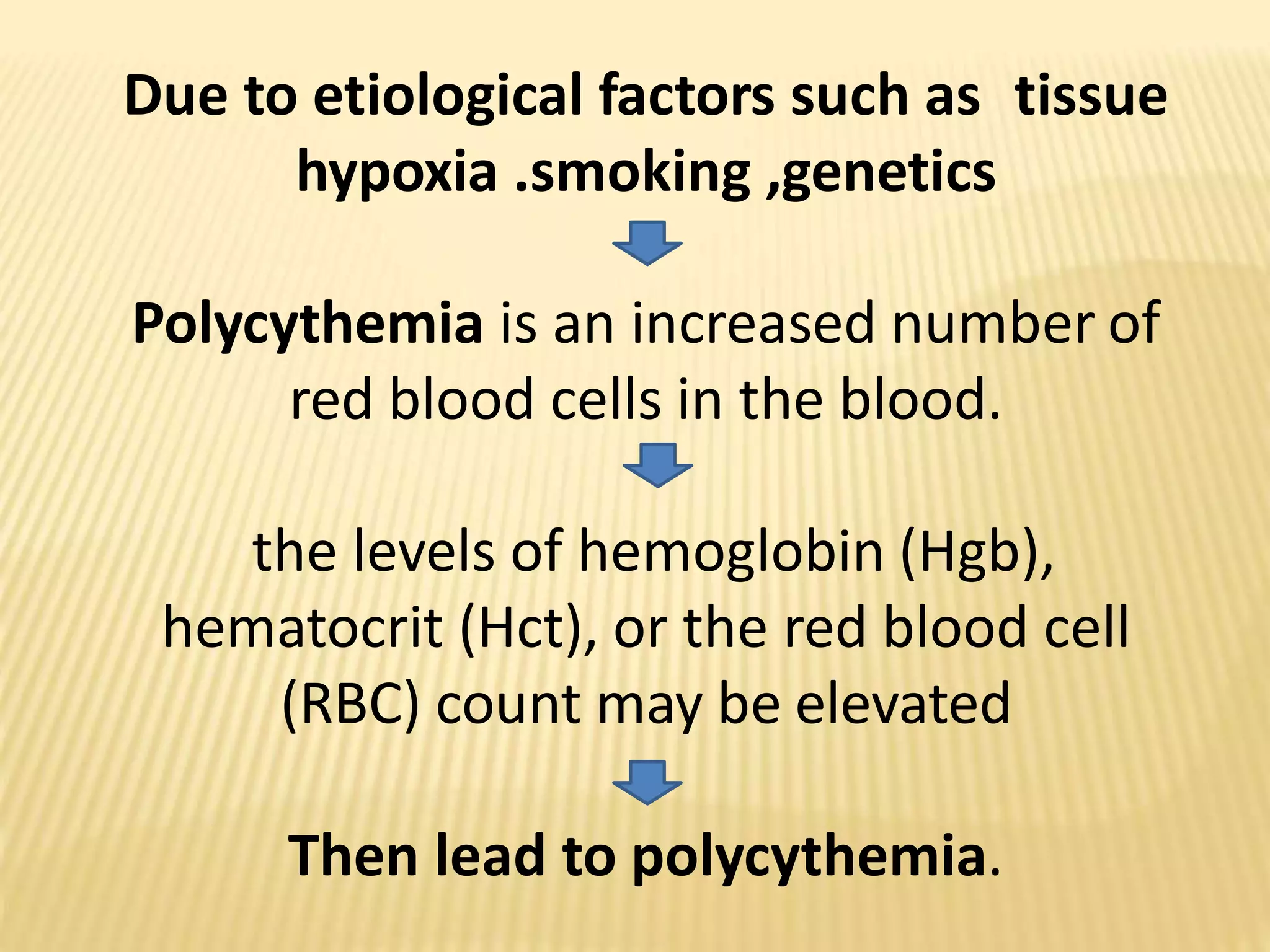 Polycythemia slide | PPTX