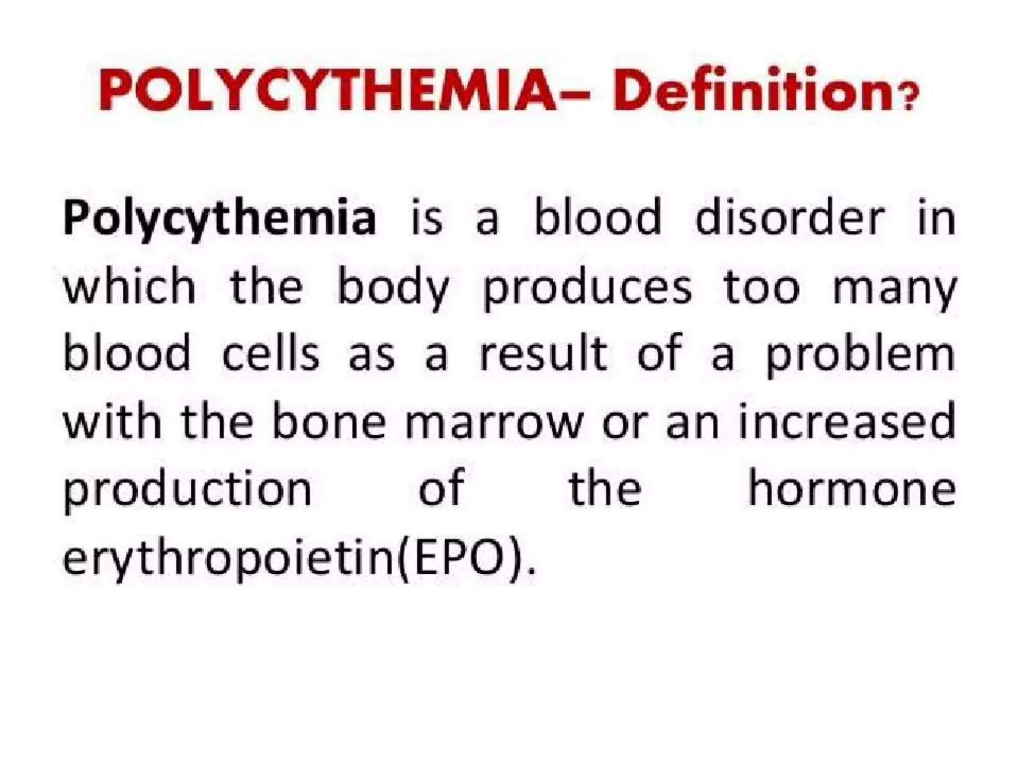 Polycythemia slide | PPTX