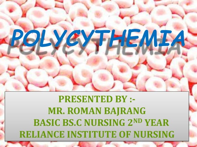 Polycythemia slide | PPTX