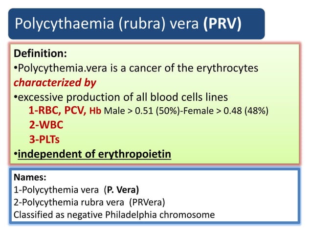 Polycythemia VERA.ppt | Blood Disorders | Diseases and Conditions