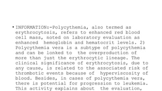 Polycythemia vera_causes_disorders_treatment.pptx