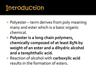 Man Made Non Cellulosic Fiber - Polyester | PPTX