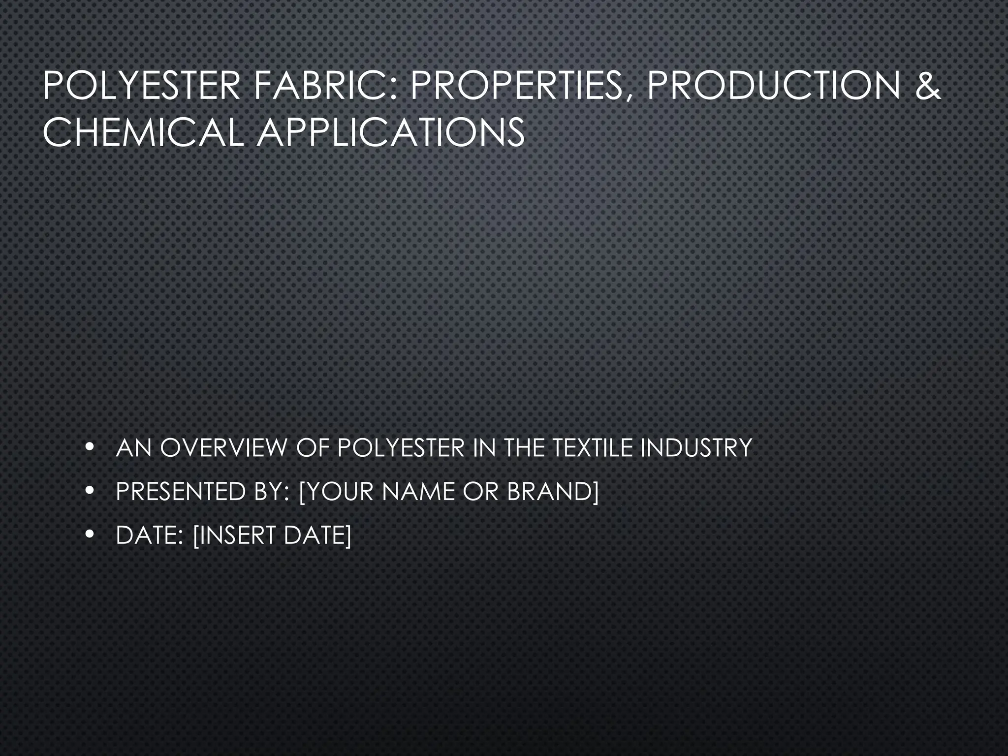 Polyester Fabric: An Overview of Properties, Production, and Chemical ...