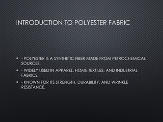 Polyester Fabric: An Overview of Properties, Production, and Chemical ...