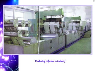 Polyester & uses of polyester | PPTX