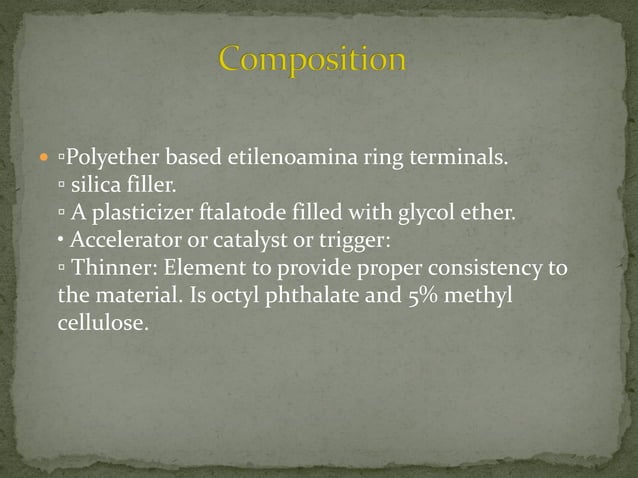 Polyethers and polysulfides | PDF | Dental Health | Diseases and Conditions