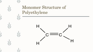 Polyethylene | PPTX