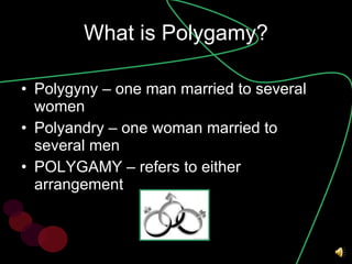 Polygamy | PPT