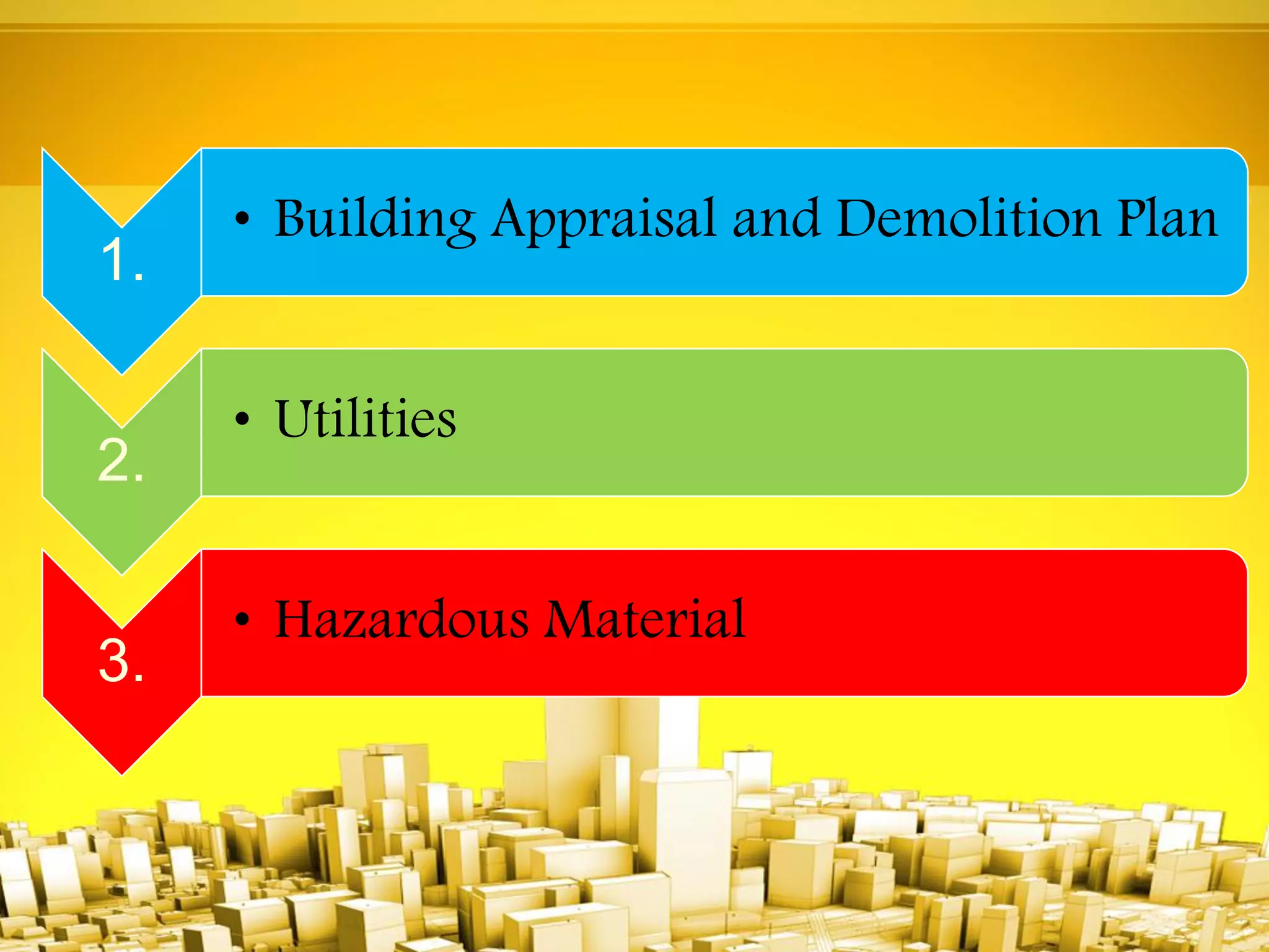 BCT Mod 4 demolition of structure (Updated) | PPT