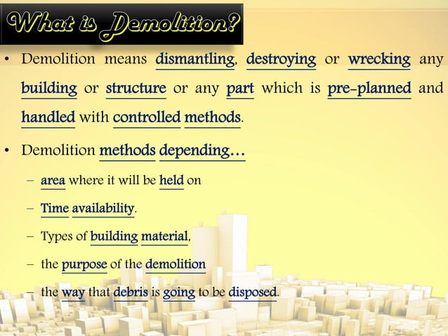 BCT Mod 4 demolition of structure (Updated) | PPT