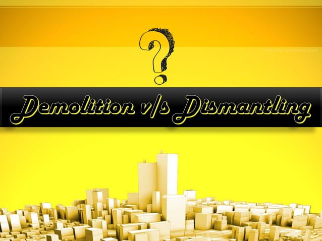 BCT Mod 4 demolition of structure (Updated) | PPT