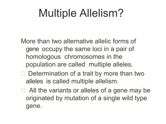 Polygenicinheritance.,atavism ,multiple allelism | PPTX