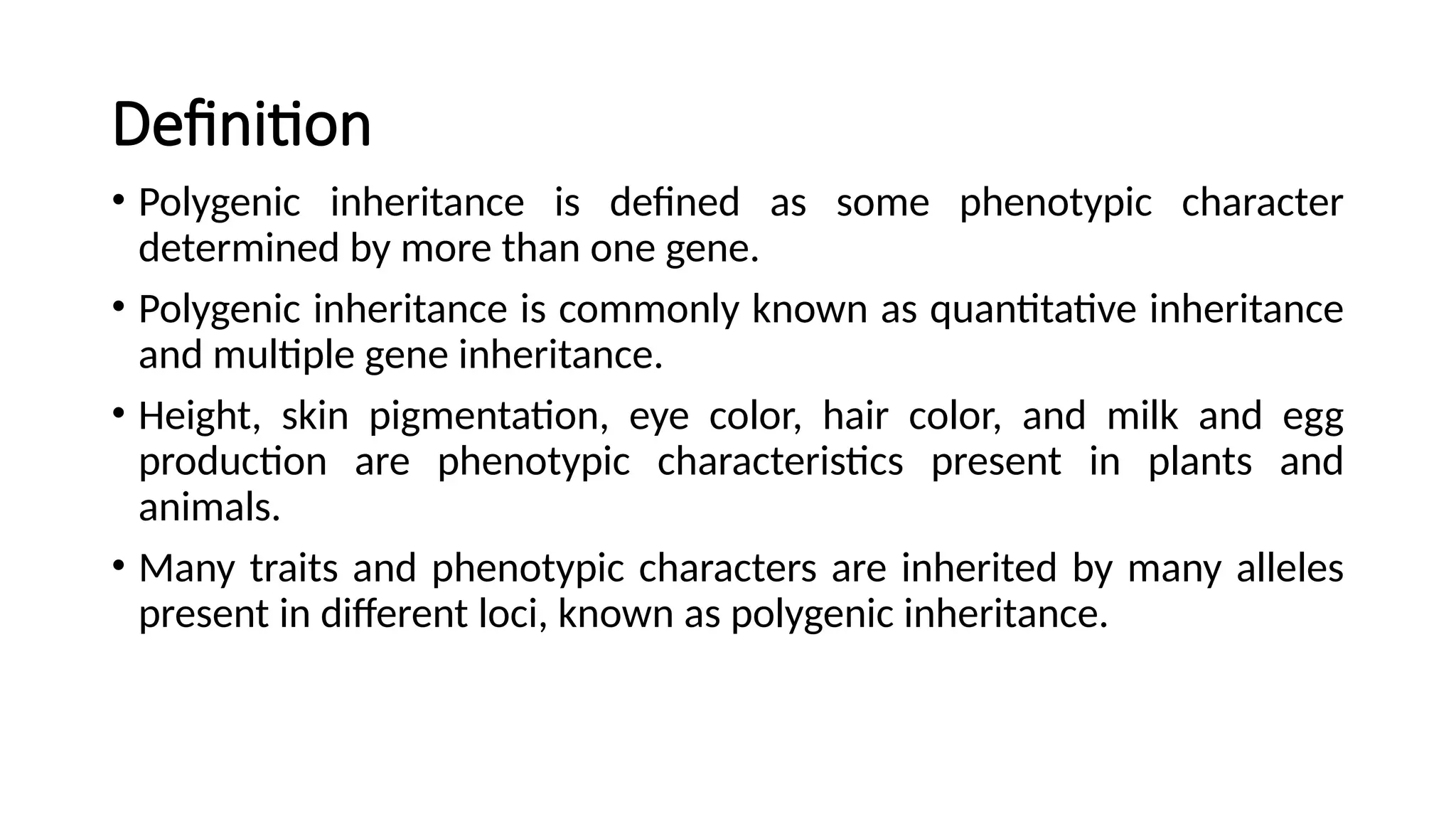 Quantitative Inheritance - Polygenic Inheritance.pptx