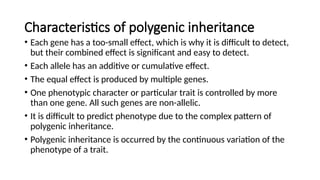 Quantitative Inheritance - Polygenic Inheritance.pptx