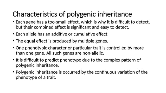 Quantitative Inheritance - Polygenic Inheritance.pptx