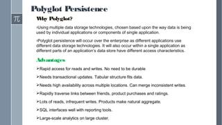 Polyglot persistence for enterprise cloud applications | PPT