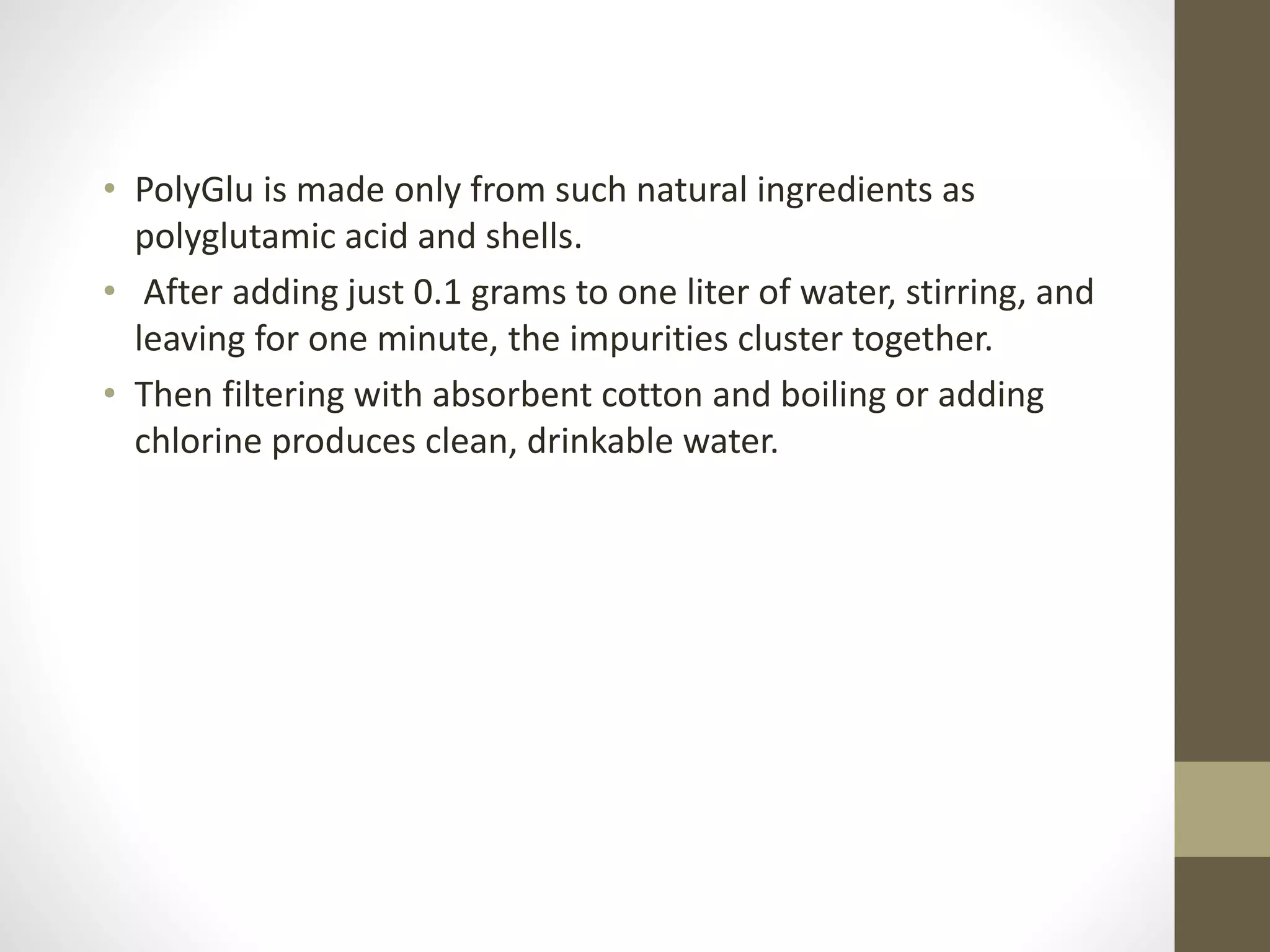 PolyGlu: The Water Purifier | PPTX