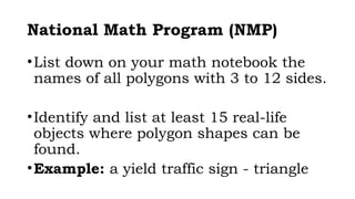 Polygon: Classifying polygons according to sides and angles | PPTX