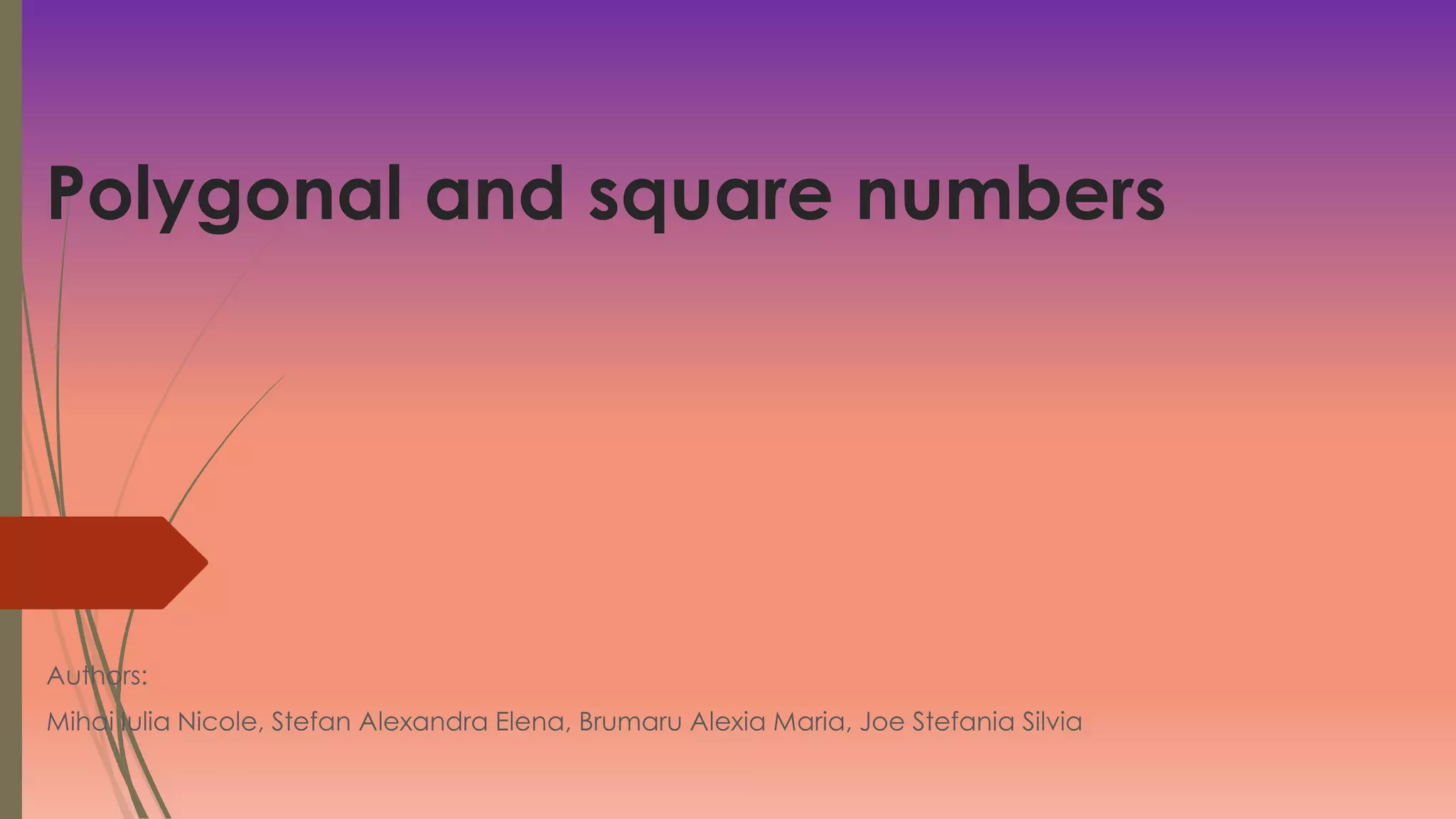 Polygonal and square numbers | PPT | Free Download