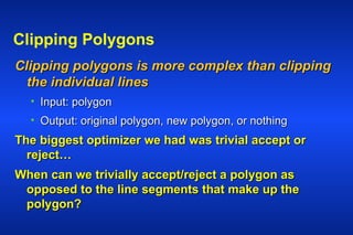 Polygon clipping | PPT | 3-D Graphics | Computer Software and Applications