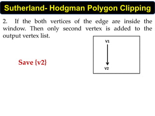 sutherland- Hodgeman Polygon clipping | PPTX