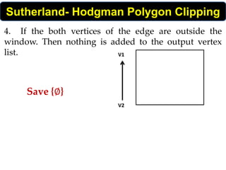 sutherland- Hodgeman Polygon clipping | PPTX
