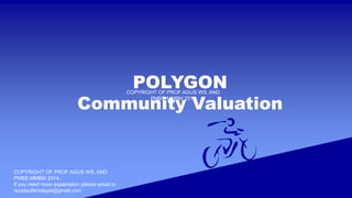 Polygon community valuation, How to measure your community value | PPT ...