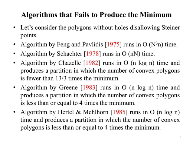 Algorithms For Convex Partitioning Of A Polygon Ppt