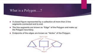 Polygon filling | PPT