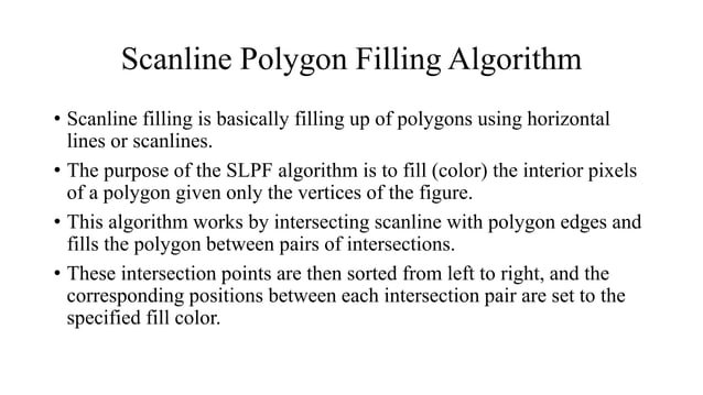 Polygon Filling Algorithm
