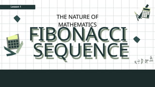 LESSON 1 MATHEMATICS IN MODERN WORLD_FIBONACCI SEQUENCE .pptx