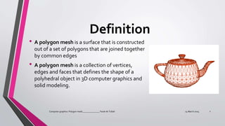 Polygon mesh | PPTX