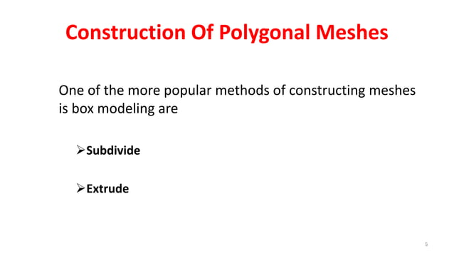 Polygon mesh | PPTX | 3-D Graphics | Computer Software and Applications