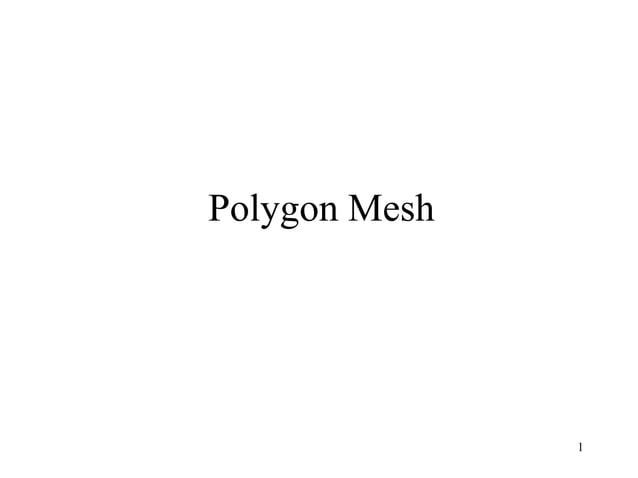 Polygon Mesh.ppt