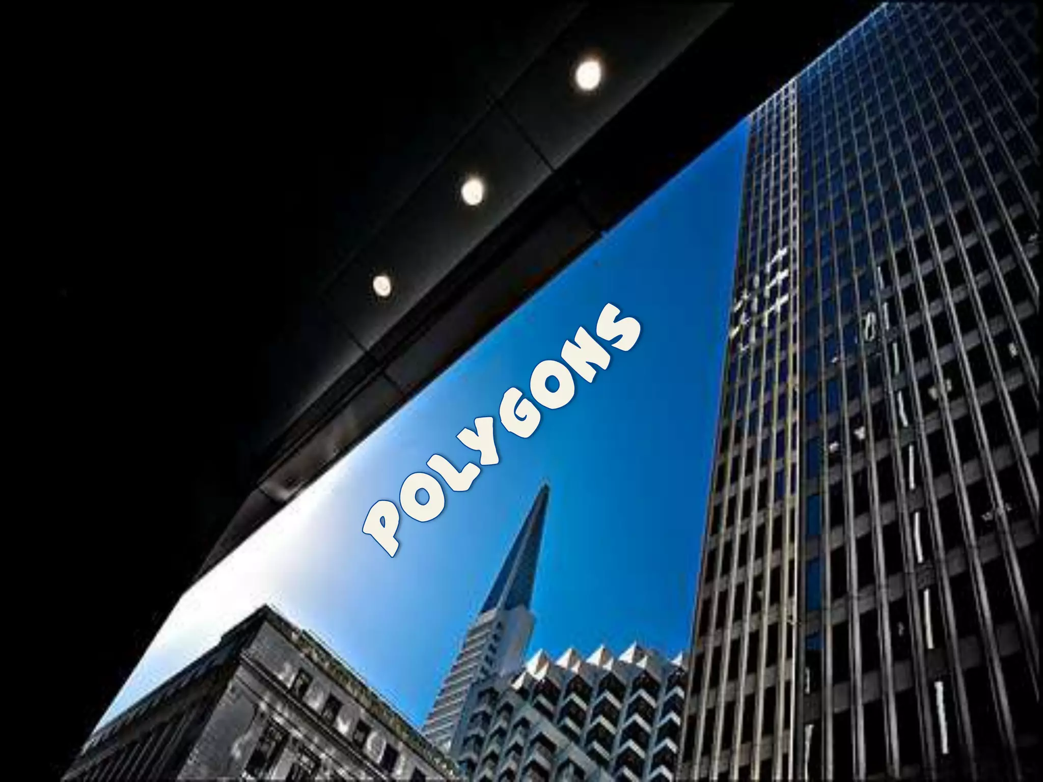 Polygons 100830211438-phpapp01 | PPT