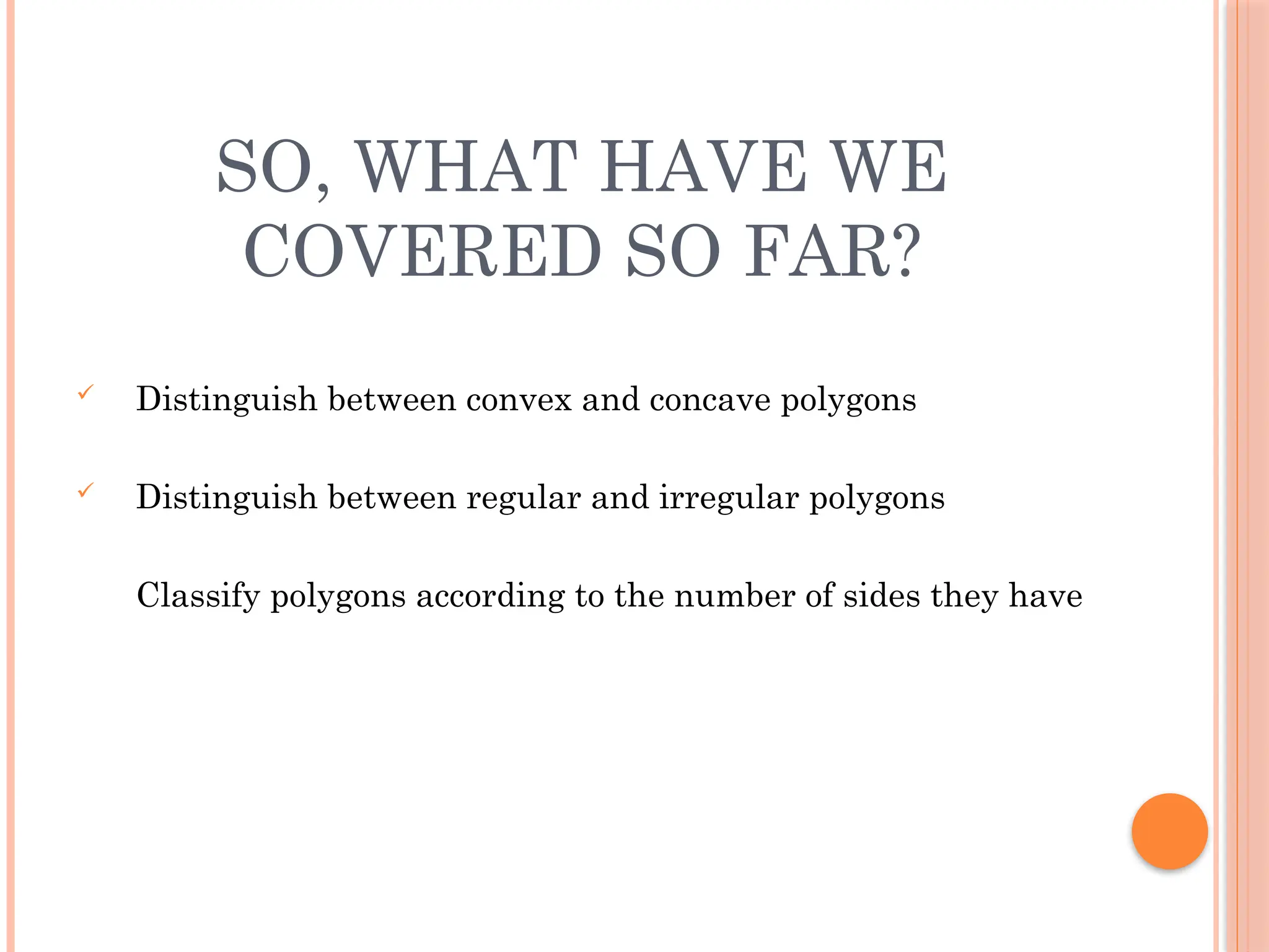 polygons-11111120408203241-phpapp01.pptx