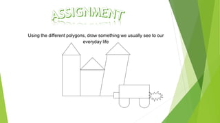Polygons In Our Daily Life