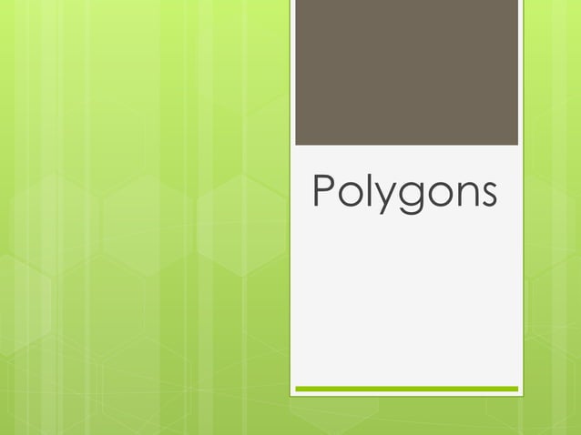 the classifications of polygons and all.pptx