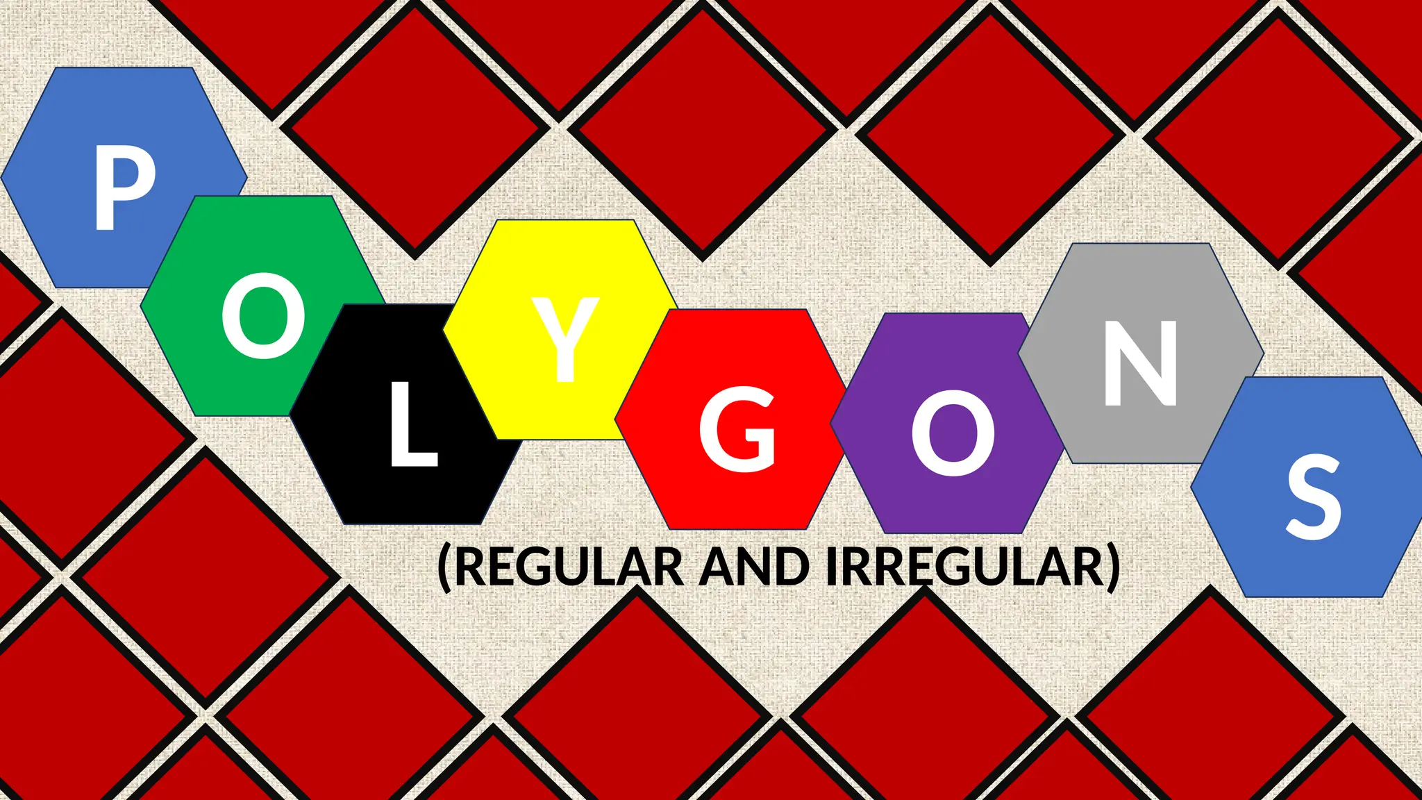 Polygons.pptx TYPES OF DIFFERENT POLYGONS | PPTX