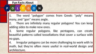 Polygons.pptx TYPES OF DIFFERENT POLYGONS | PPTX