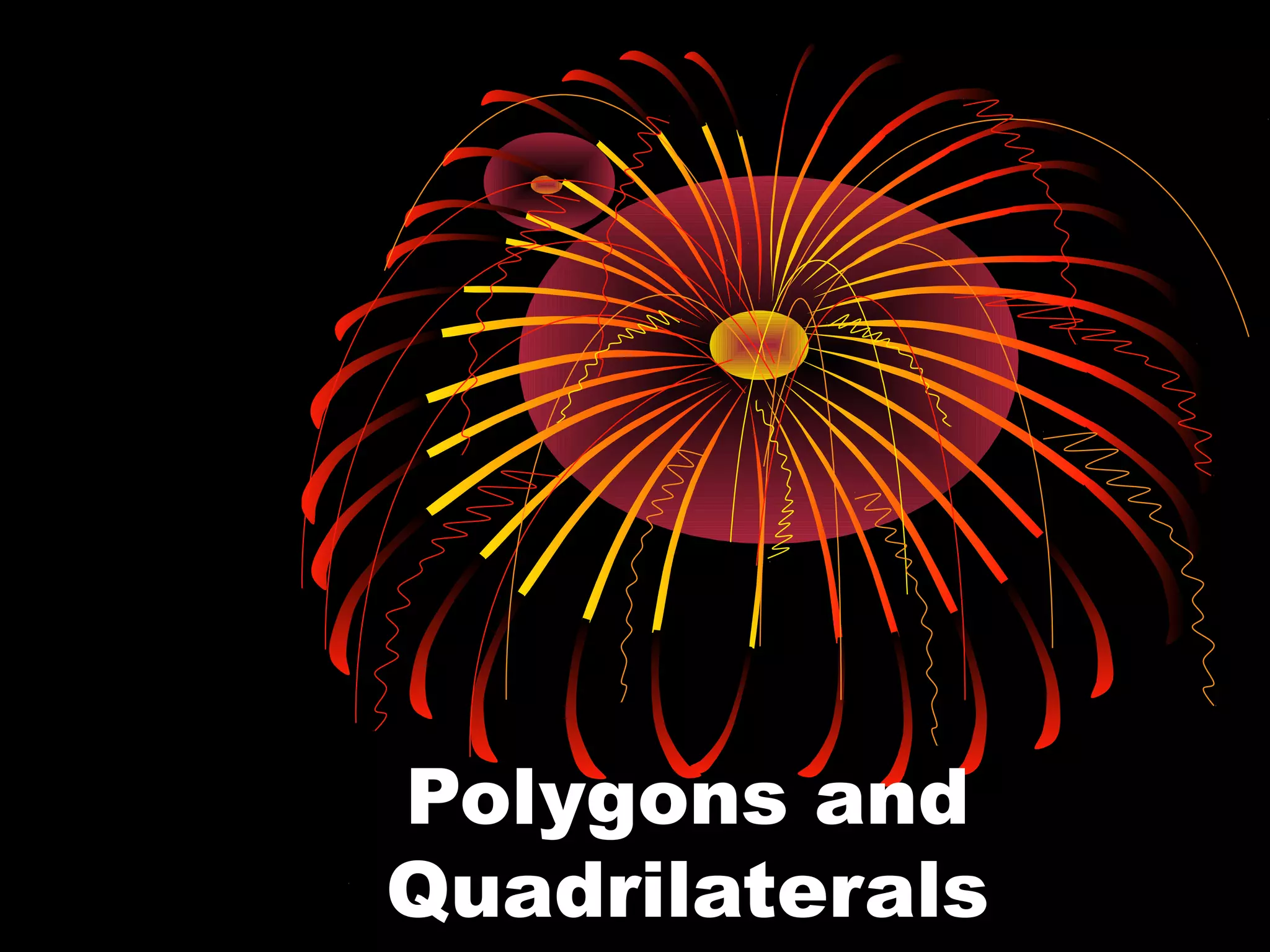 Polygons and quadrilaterals | PPT